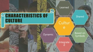 Anthro30 7 characteristics of culture | PPTX