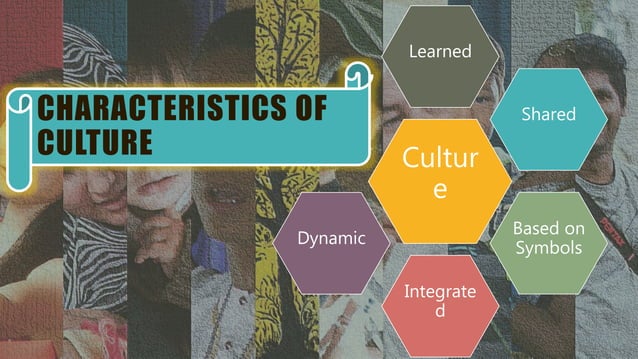 Anthro30 7 characteristics of culture | PPT