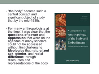 Anthropology of the Body | PPTX