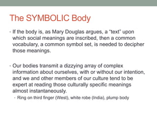 Anthropology of the Body | PPTX