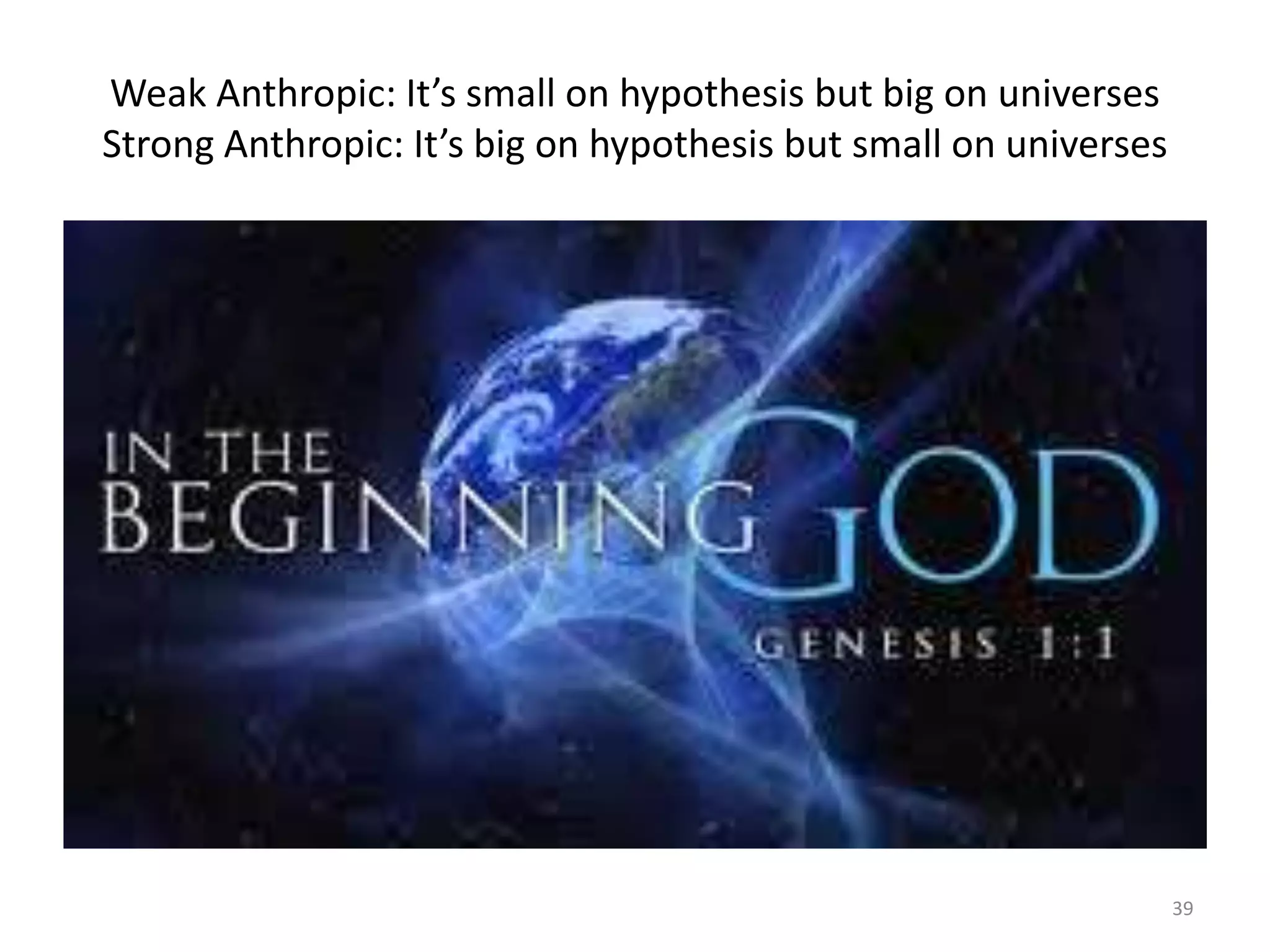 Science and Faith - The Anthropic Principle: Humanity at the centre of ...