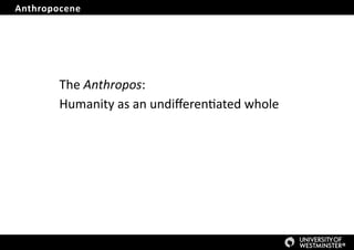 Naming the Epoch: Anthropocene, Capitalocene, Ecocene | PDF