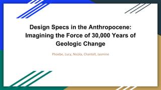 Design Specs in the Anthropocene | PPT