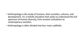 Anthropology.pptx Understanding Culture | PPTX