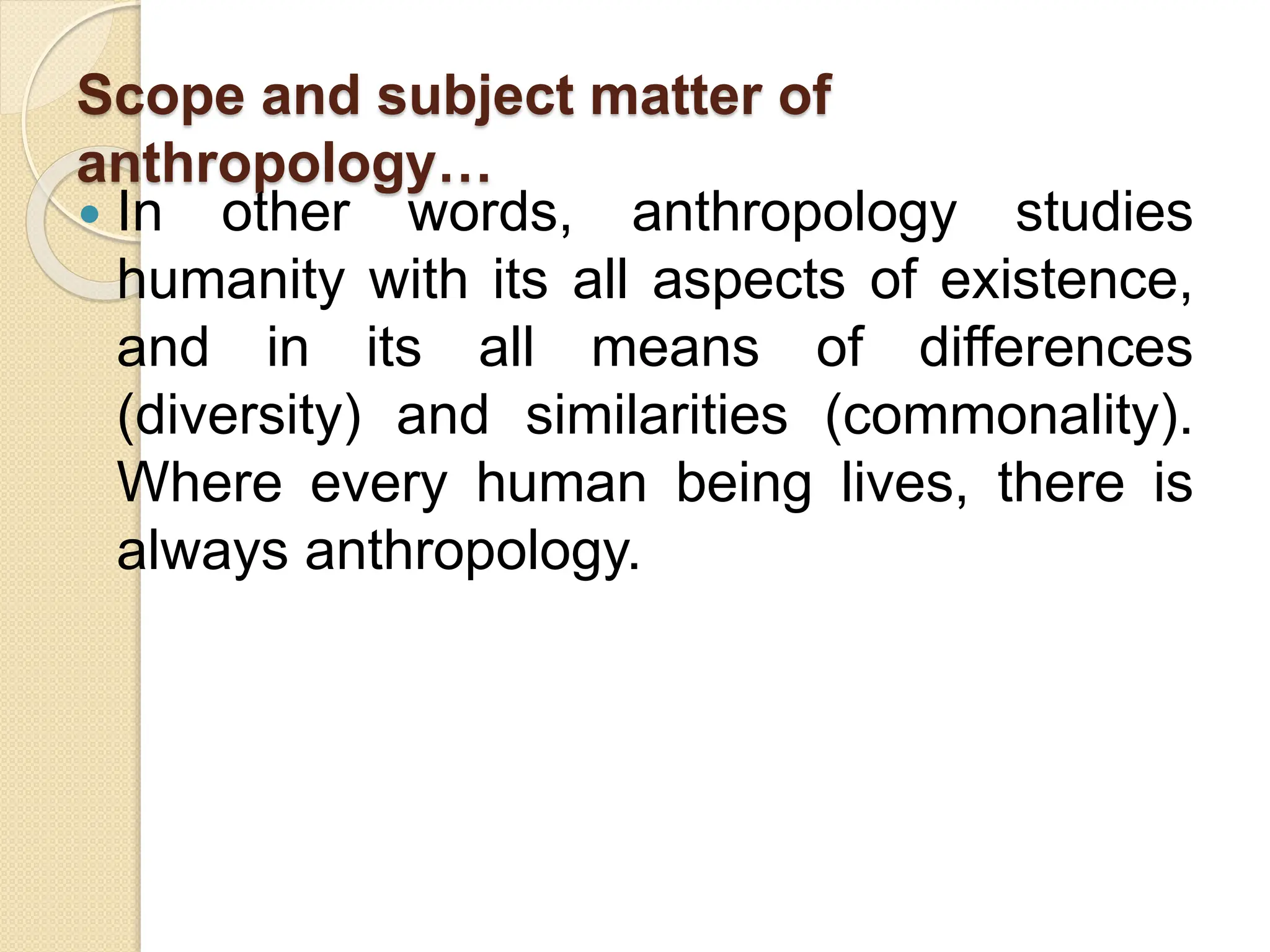 Anthropology1.pptx its about human anthropology and behaviors | PPTX