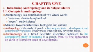 Anthropology 𝒄𝒉𝒂𝒑𝒕𝒆𝒓 1-6.pptx
