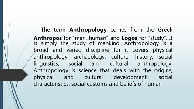 Anthropology Social Science | PPTX | Biological Sciences | Science