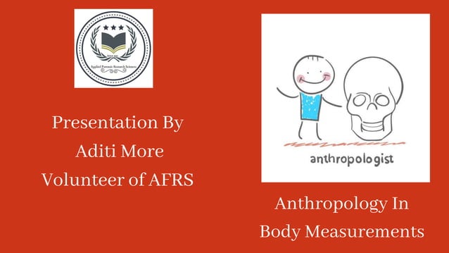 Anthropology in Body Measurement.pptx | Bone and Joint Conditions ...