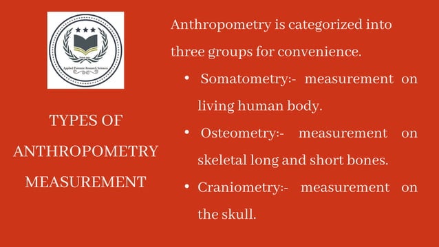 Anthropology in Body Measurement.pptx | Bone and Joint Conditions ...