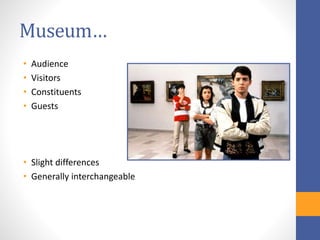 Anthropology of museum visitors | PPTX