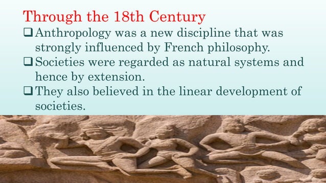 Anthropology past and present | PPTX | Science