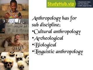 Anthropology The Exploration Of Human Diversity | PDF