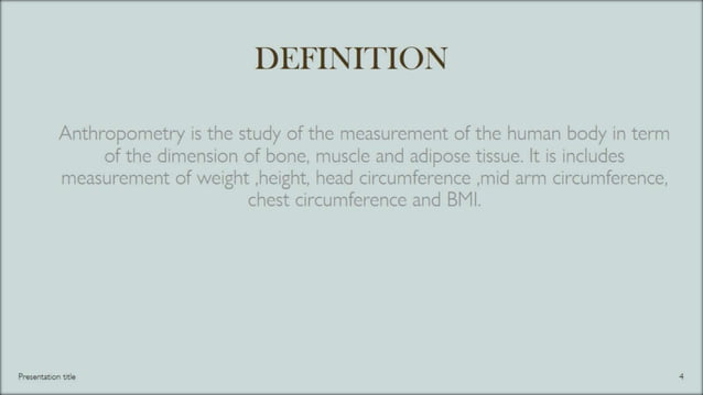 ANTHROPOMETRIC ASSESSMENT by vandana.pptx