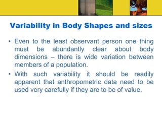 Anthropometric data and Ergonomics design | PDF