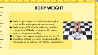 ANTHROPOMETRIC INDICATORS AND ASSESSMENT OF THE NUTRITIONAL STATUS.pptx