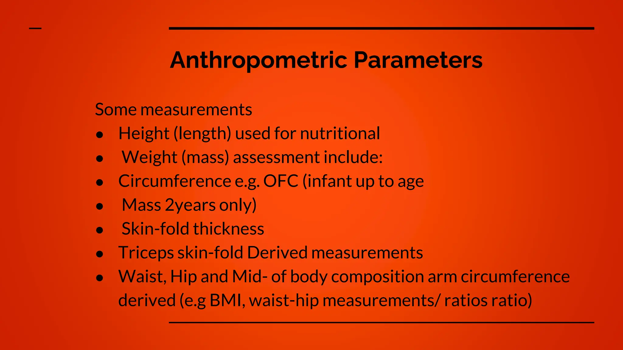 ANTHROPOMETRIC MEASUREMENTS NUTRITIONSS | PPTX