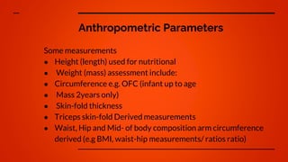 ANTHROPOMETRIC MEASUREMENTS NUTRITIONSS | PPTX