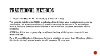 Anthropometric methods (BCA) involve measuring various body dimensions ...