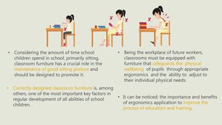 Anthropometrics and Ergonomics in Educational Spaces | PPTX