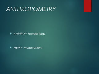 Anthropometry | PPT