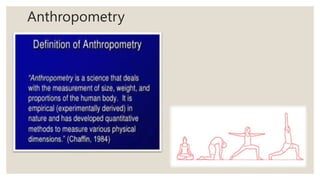 ANTHROPOMETRY.pptx