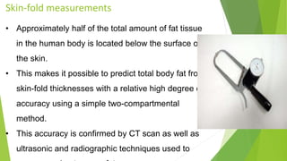 ANTHROPOMETRY ASSESSMENT FOR ADULTS.pptx