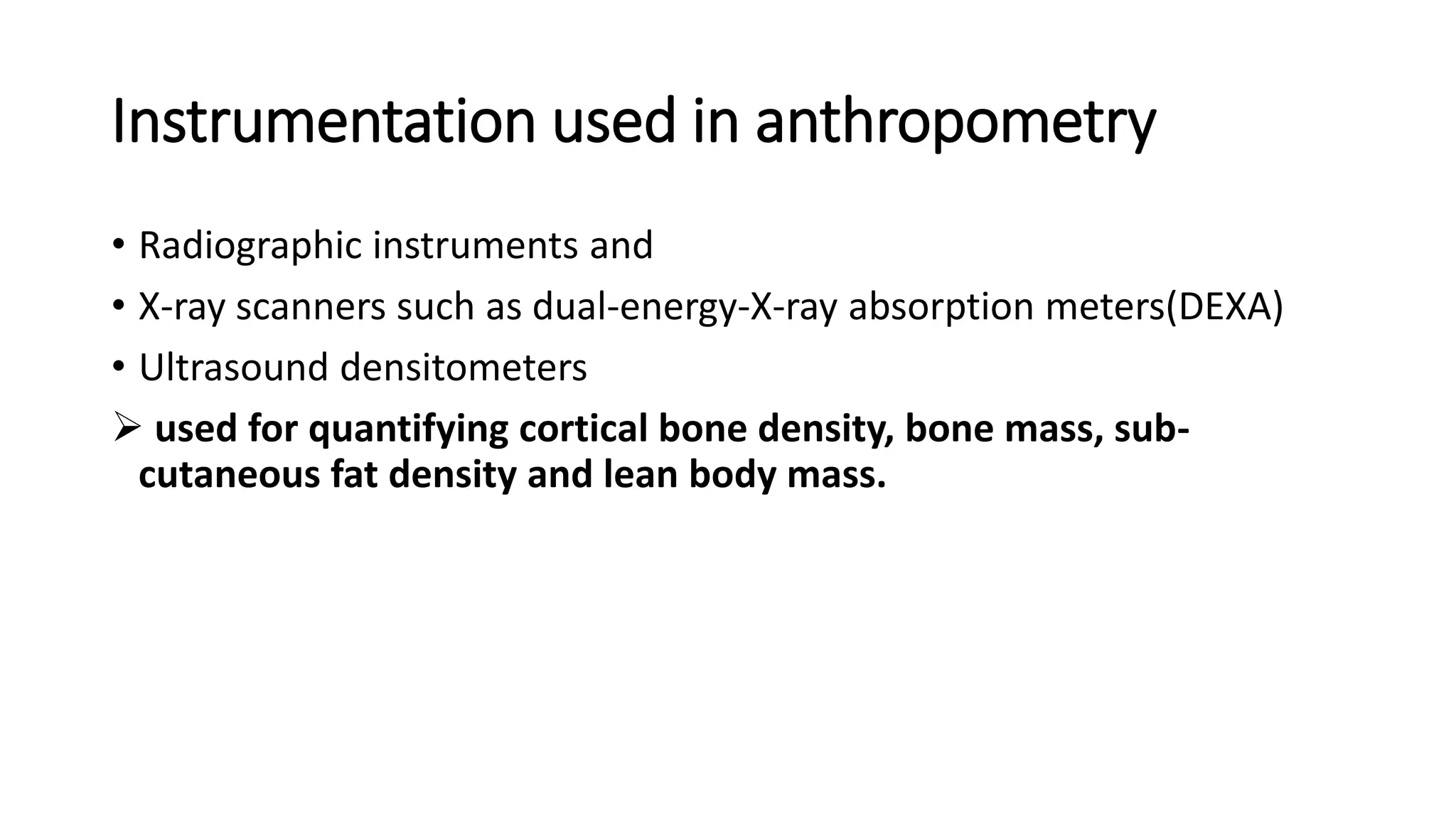 Anthropometry and Morphometry and their applications Dr Somashekar C.pptx
