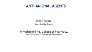 ANTI-Anginal AGENTS new.pptx for B Pharm Fifth semester students | PPTX