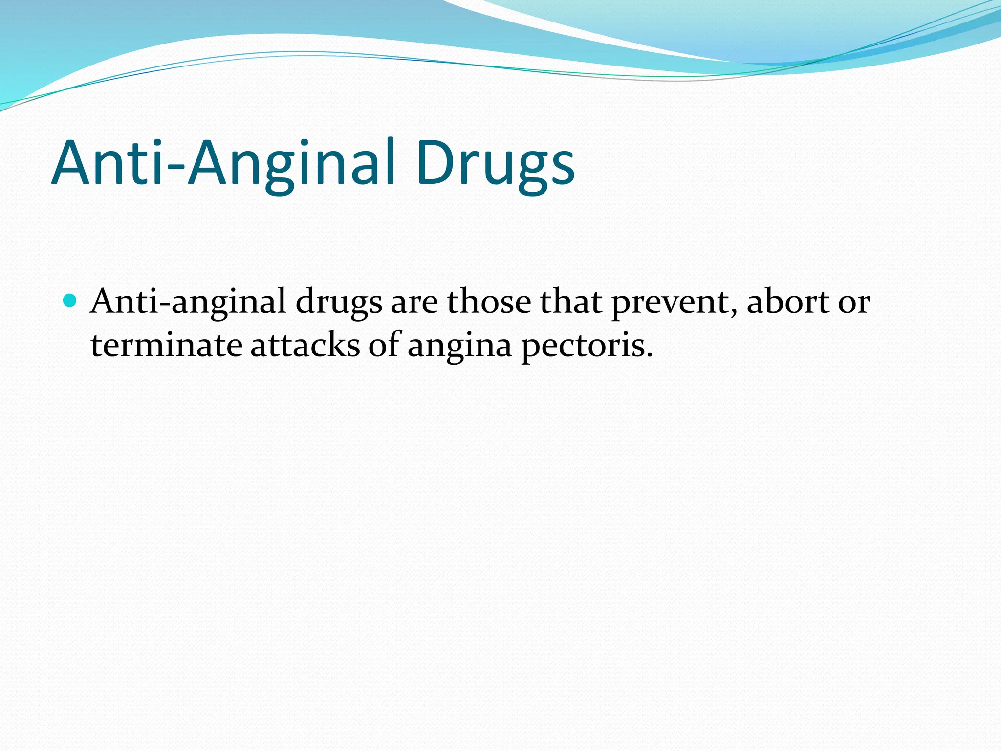Anti-Anginal Drugs.pptx Cardiac Pharmacology | PPTX