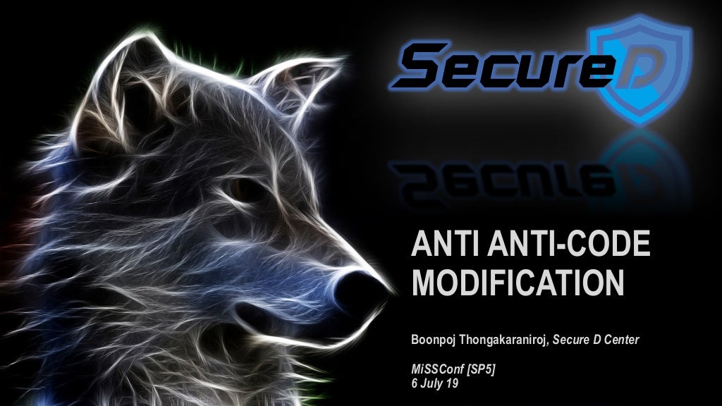 ANTI-ANTI-CODE-MODIFICATION MiSSConf(SP5) 2019 | PDF