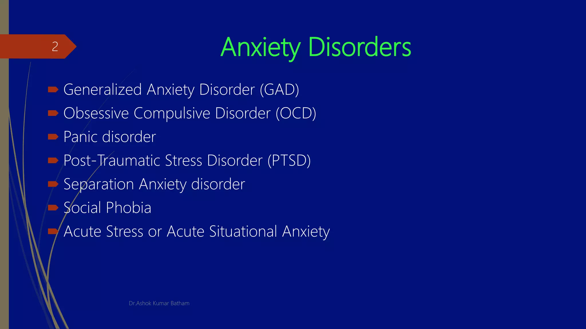 Anti-anxiety Drugs:Benzodiazepine Receptor Agonists. Dr. Ashok Kumar ...
