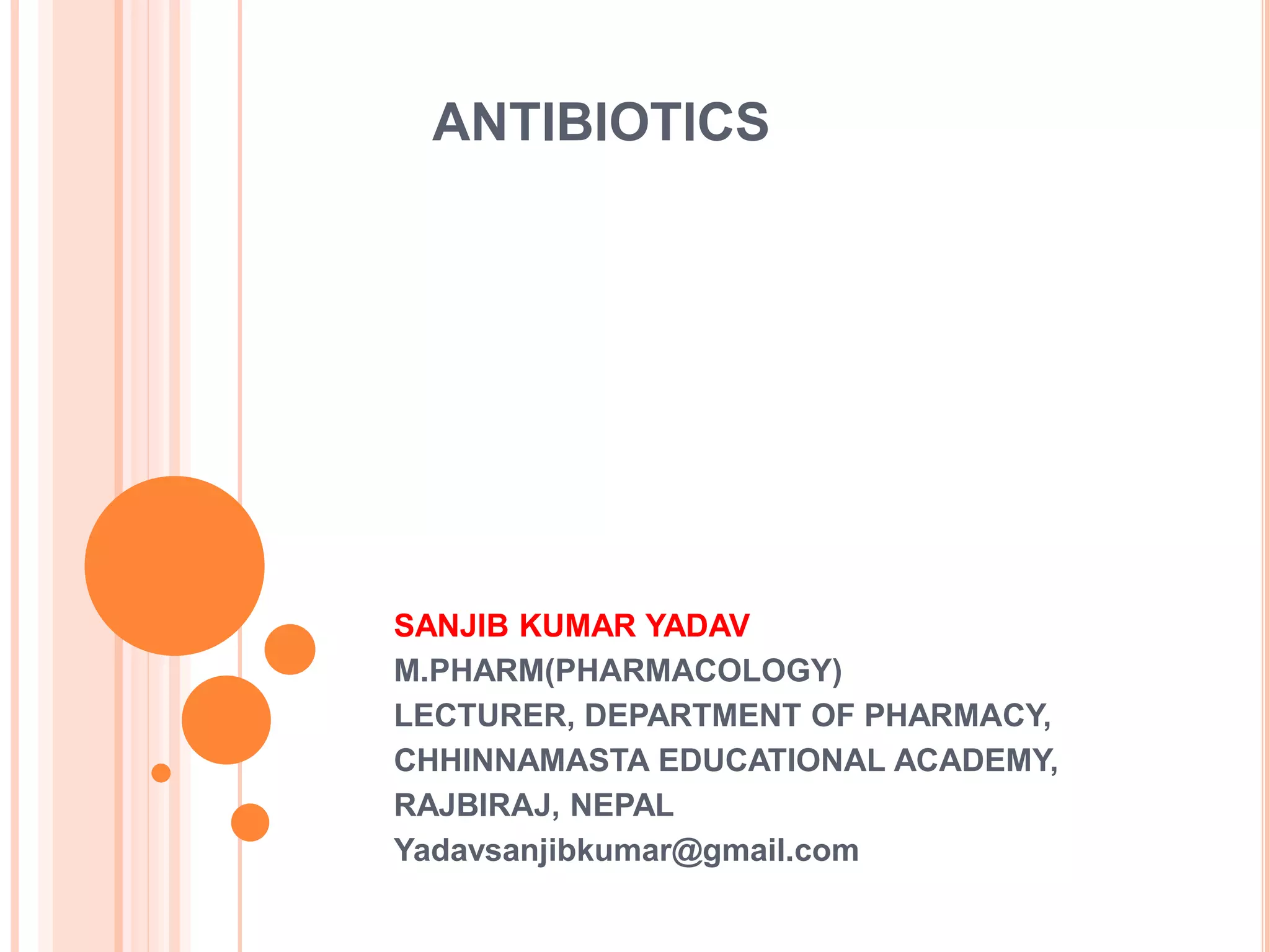 Anti biotics | PPTX