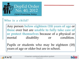 anti-bullying-CHILD PROTECTION PROGRAM DEPED | PPTX