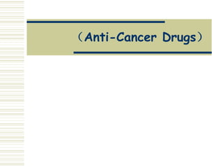 Anti cancer drugs | PDF | Cancer | Diseases and Conditions