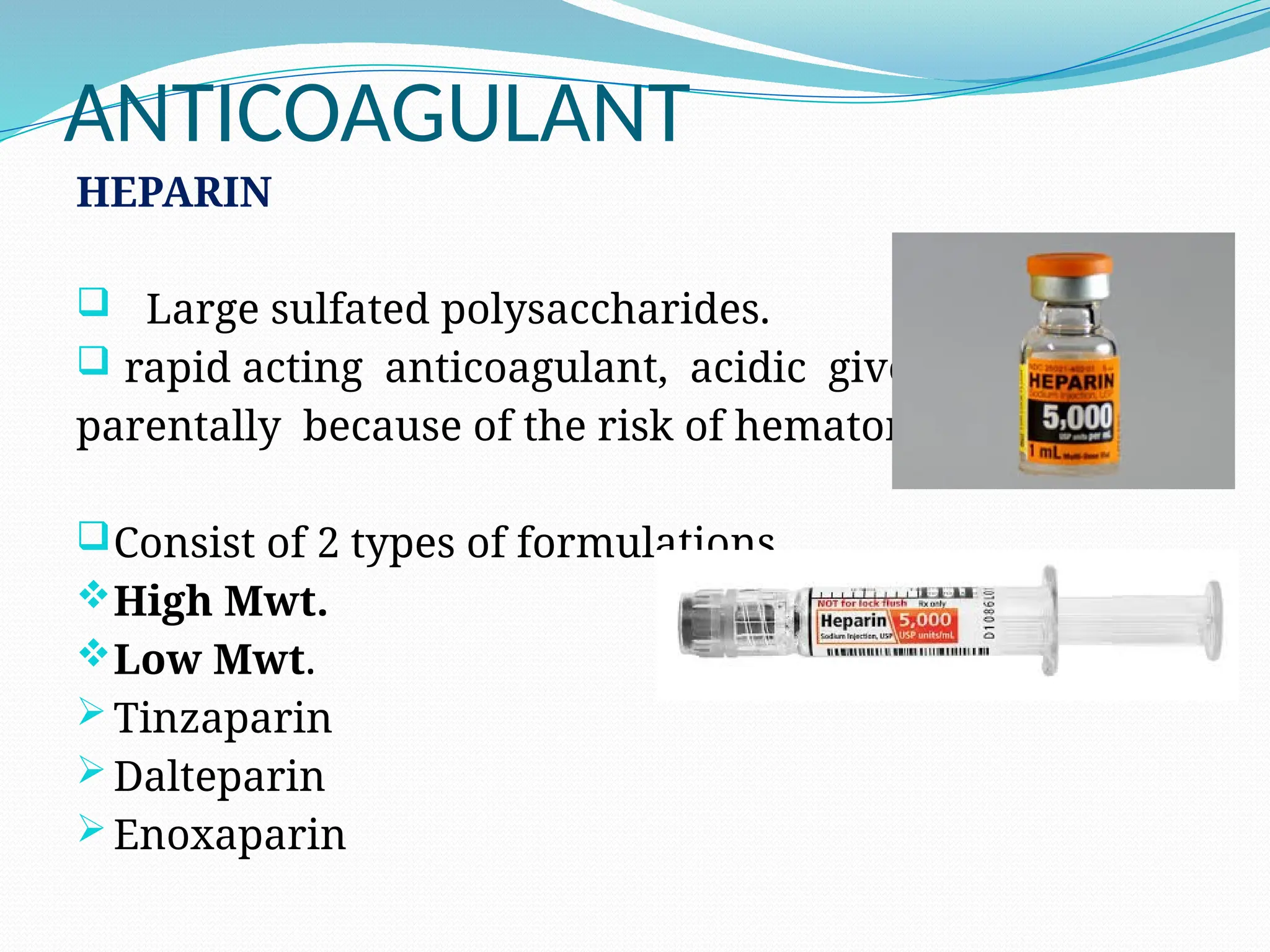 Anti-Coagulant and Anti-thrombotic 2025 Dr. Sonia Khan.pptx
