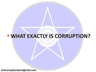 ANTI CORRUPTION TEAM INDIA | PPTX