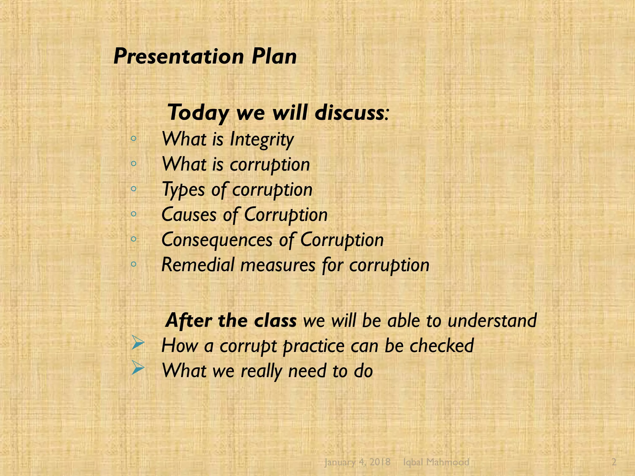 Anti corruption and integrity - causes and consequence | PPT