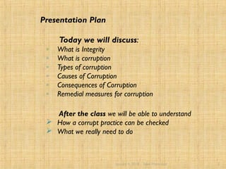Anti corruption and integrity - causes and consequence | PPT