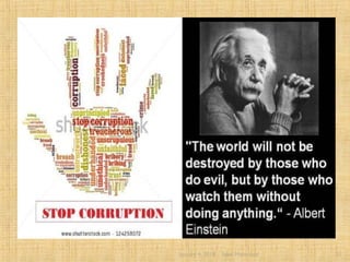 Anti corruption and integrity - causes and consequence | PPT
