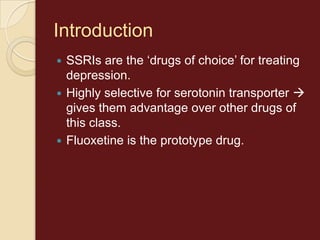 Anti-depressants - Selective Serotonin Re-uptake Inhibitors (SSRIs) | PPTX