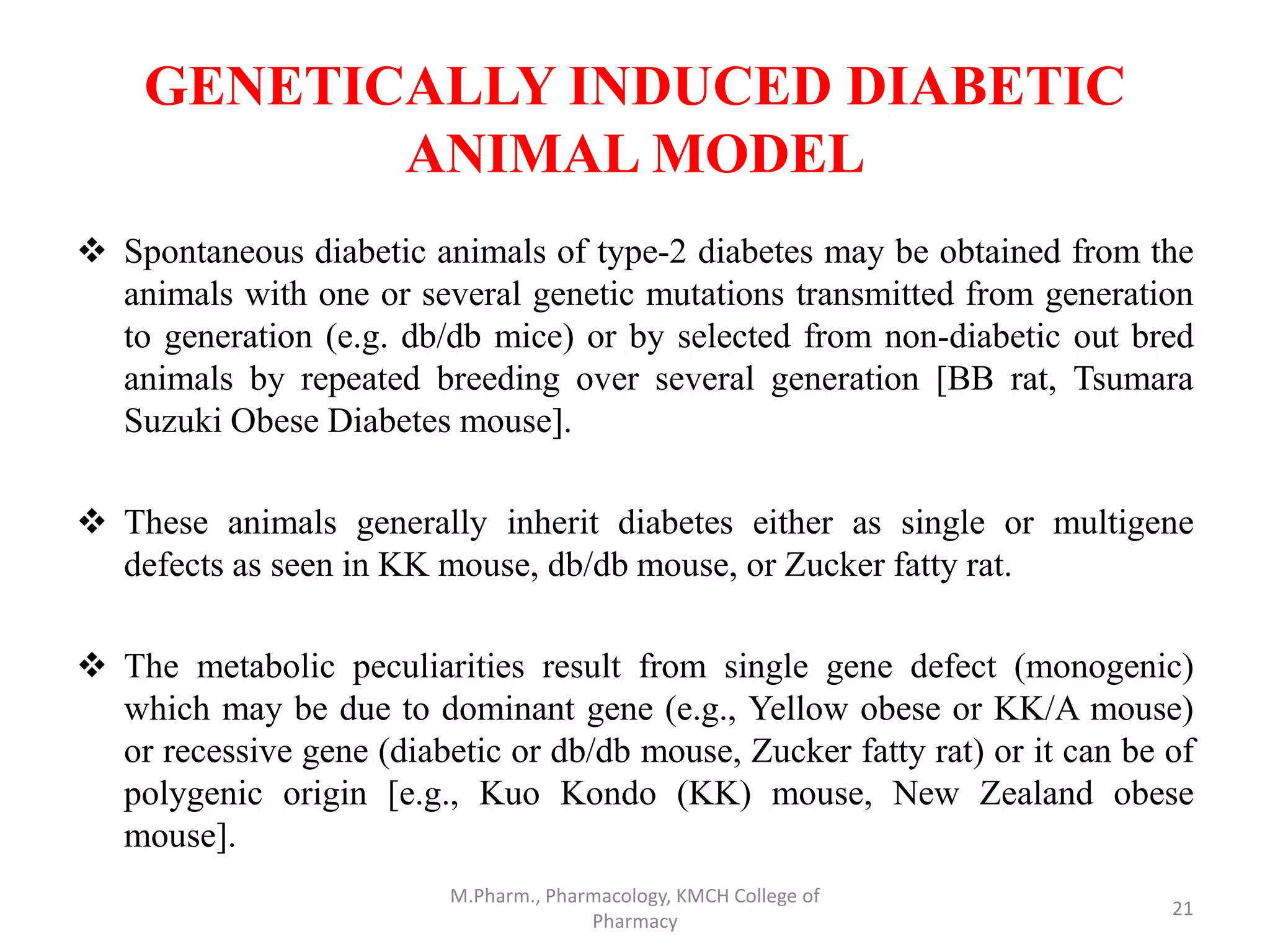 ANIMAL MODELS FOR BIOLOGICAL SCREENING OF ANTI-DIABETIC DRUGS | PPTX