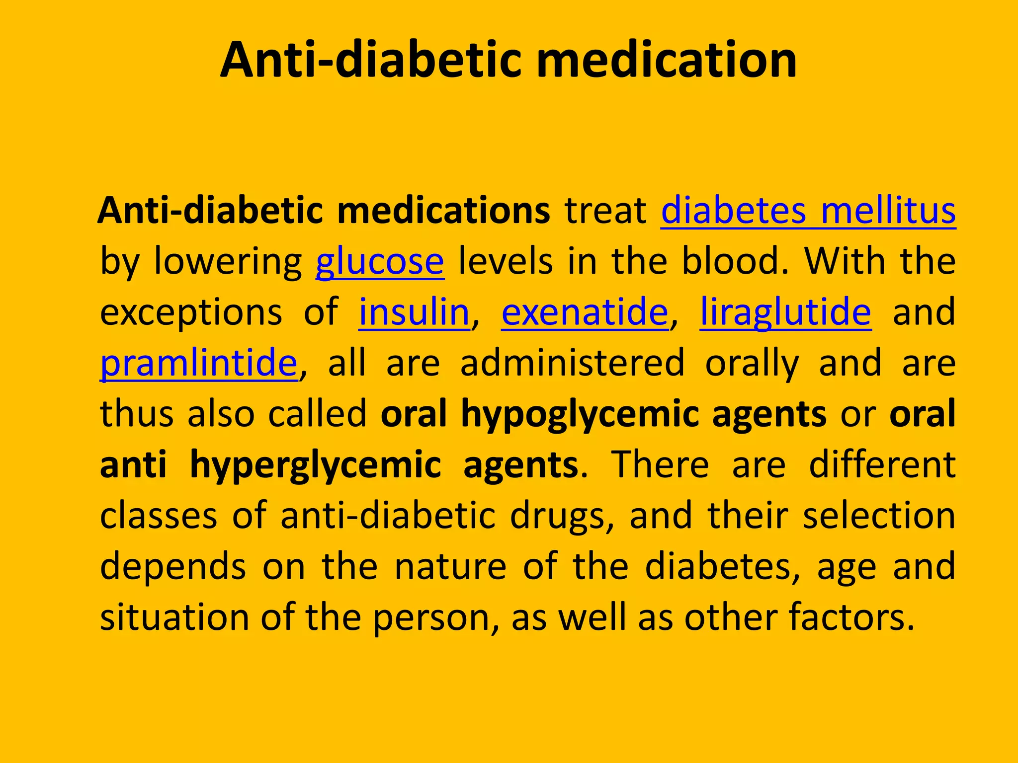 Anti diabetic medication | PPTX