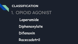 Anti diarrhoeal drugs | PDF | Digestive Disorders | Diseases and Conditions