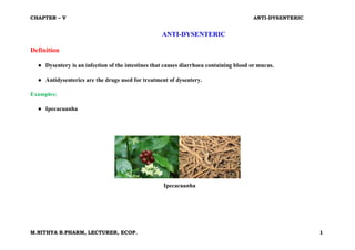 Pharmacognosy- ANTI-DYSENTERIC | PDF