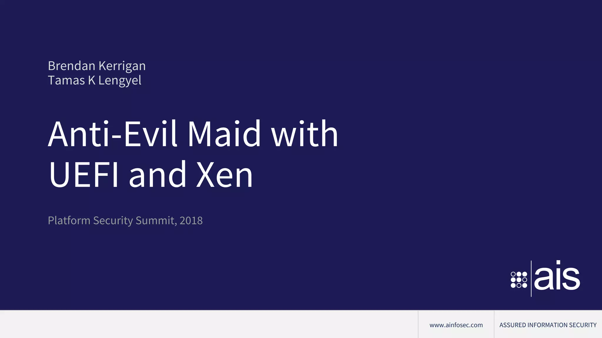 Anti-evil maid with UEFI and Xen | PPT
