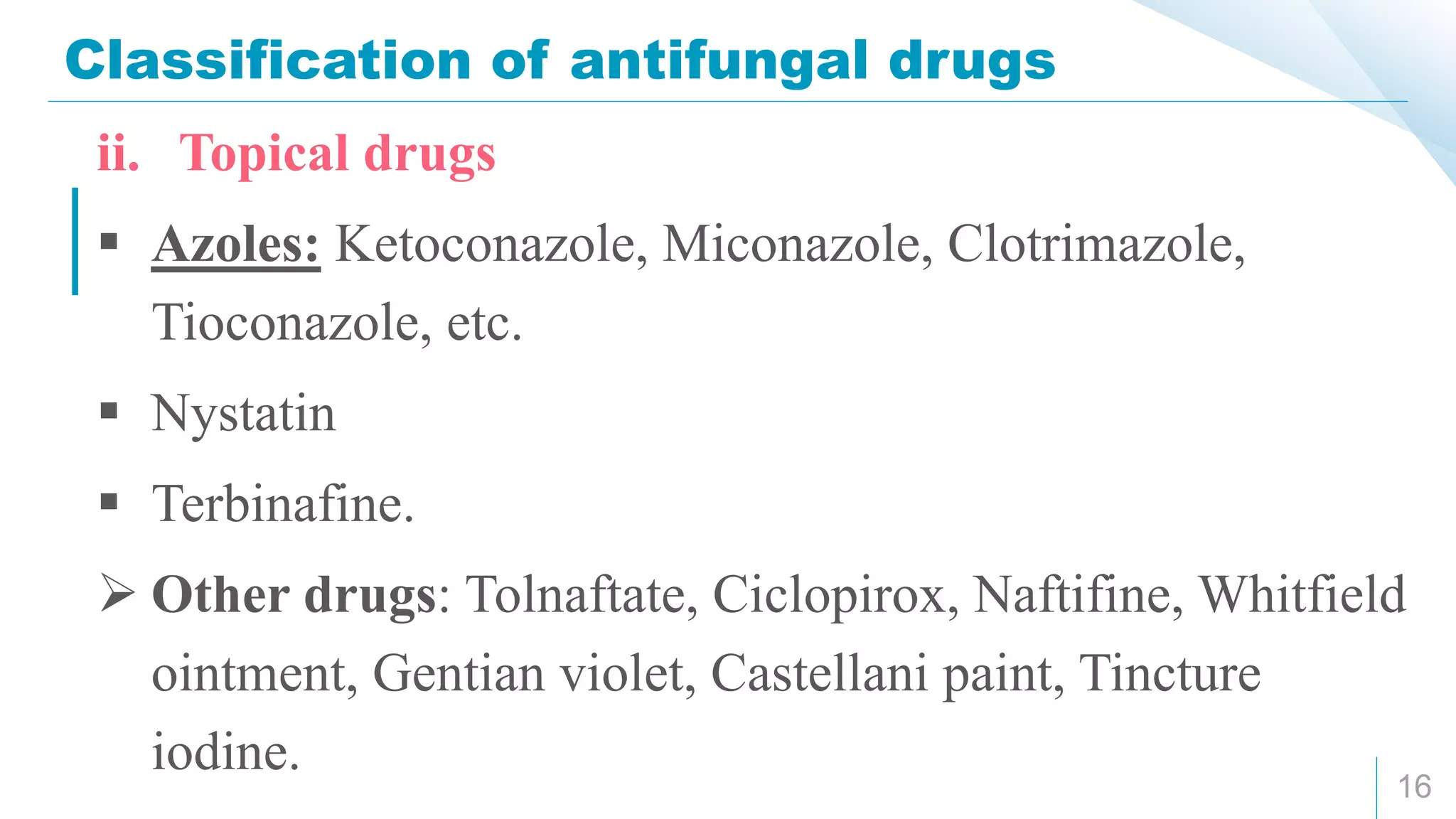 Anti-Fungal drugs | PPTX