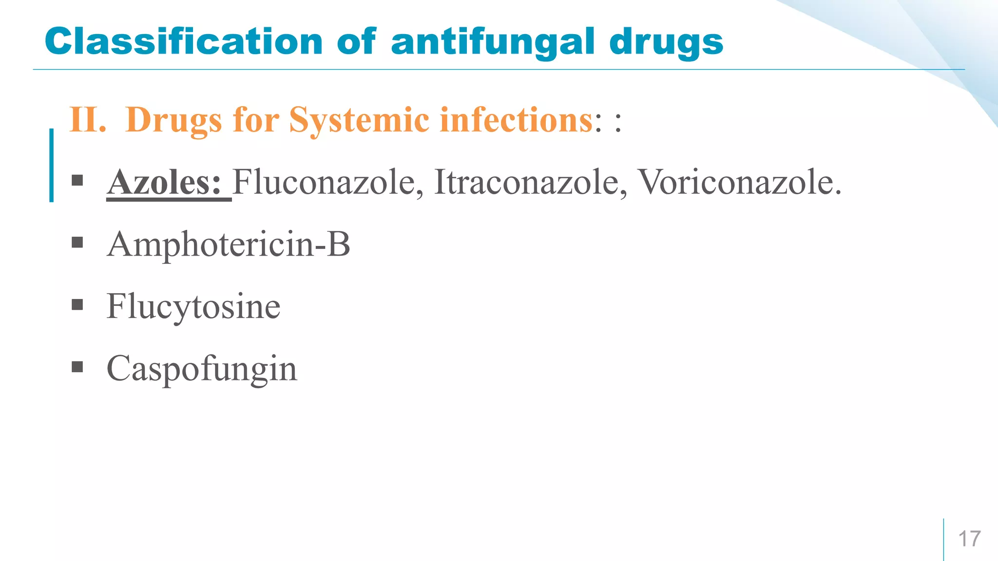Anti-Fungal drugs | PPTX