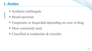 Anti-Fungal drugs | PPTX