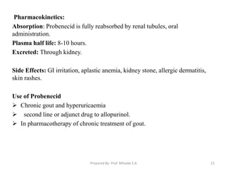 Anti-Gout Drugs | PPTX
