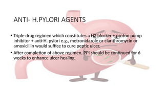 ANTI HELICOBACTER PYLORI DRUGS AND TREATMENT OF H.PYLORI .pptx